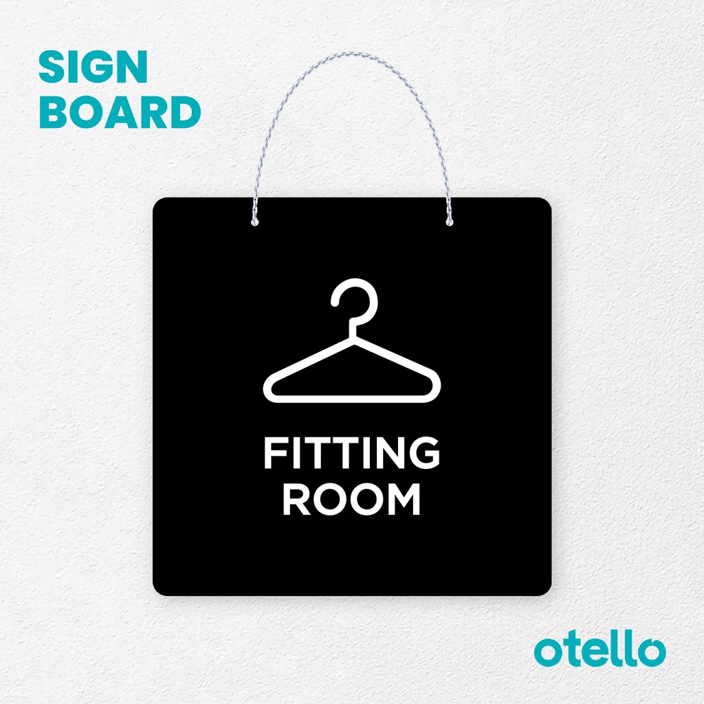 Jual Otello Sign Fitting Room Signage Board Acrylic Papan Gantung Label ...