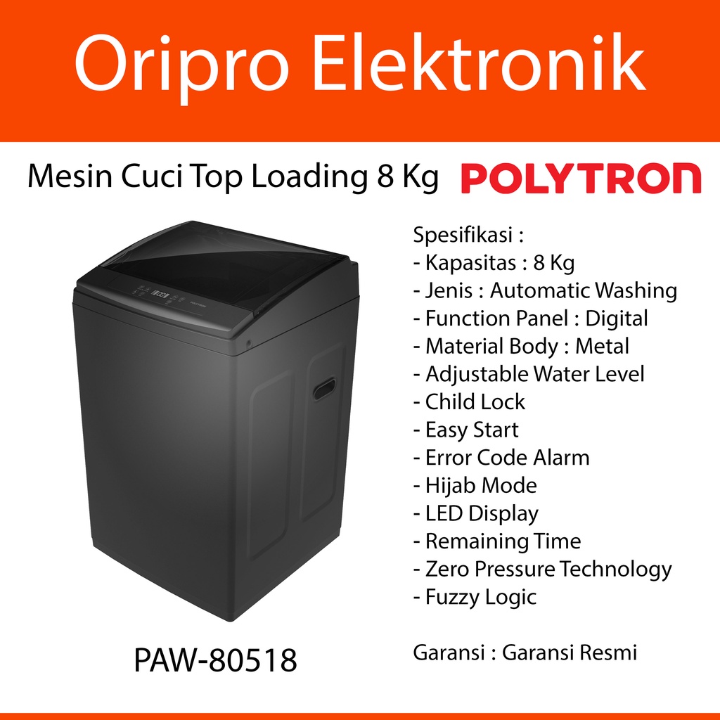 Jual Mesin Cuci 1 Tabung Top Loading Otomatis 8 Kg Polytron PAW 80518 ...