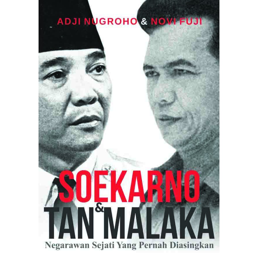 Jual Buku Soekarno & Tan Malaka: Negarawan Sejati yang Pernah ...