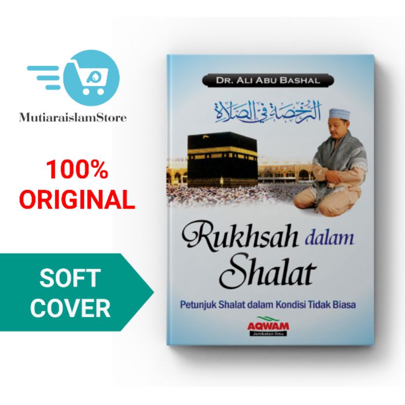 Jual Buku Rukhsah Dalam Shalat - Aqwam | Shopee Indonesia