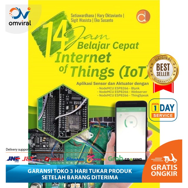 Jual Buku Coding 14 Jam Belajar Cepat Internet of Things (IoT) | Setiawardhana | Deepublish ...