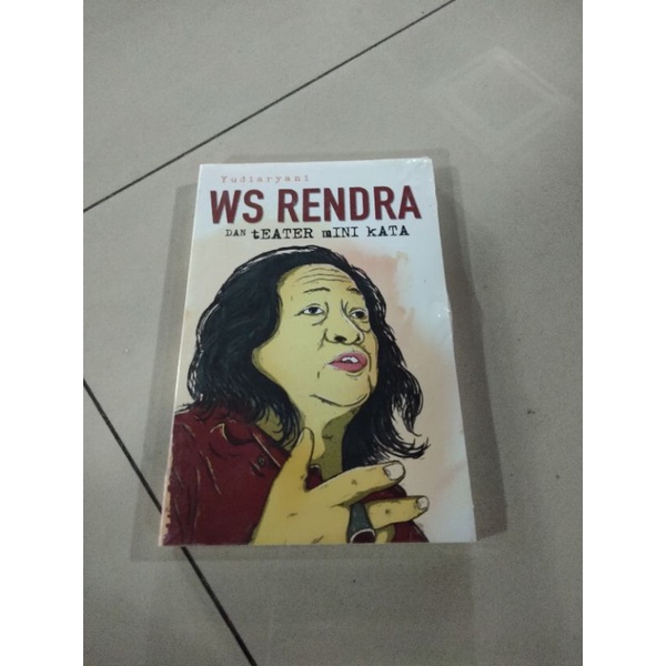 Jual buku original - WS Rendra dan teater mini kata oleh yudiaryani ...