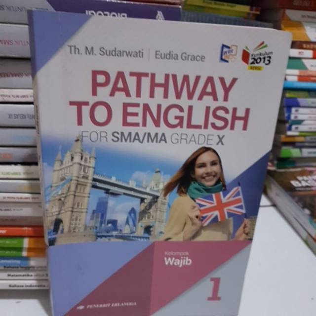 Jual PATHWAY TO ENGLISH FOR SMA KLS 10 | Shopee Indonesia