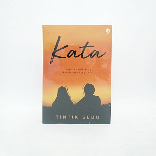 Jual Novel Kata - Rintik Sendu ( EDISI ADA TANDA TANGAN ) | Shopee ...