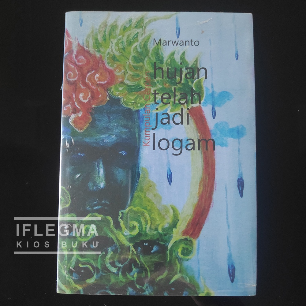Jual Buku Hujan Telah Jadi Logam by Marwanto | Shopee Indonesia