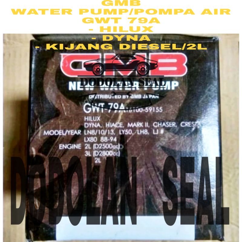 Jual GMB WATER PUMP/POMPA AIR GWT 79A HILUX- DYNA- KIJANG DIESEL/2L ...