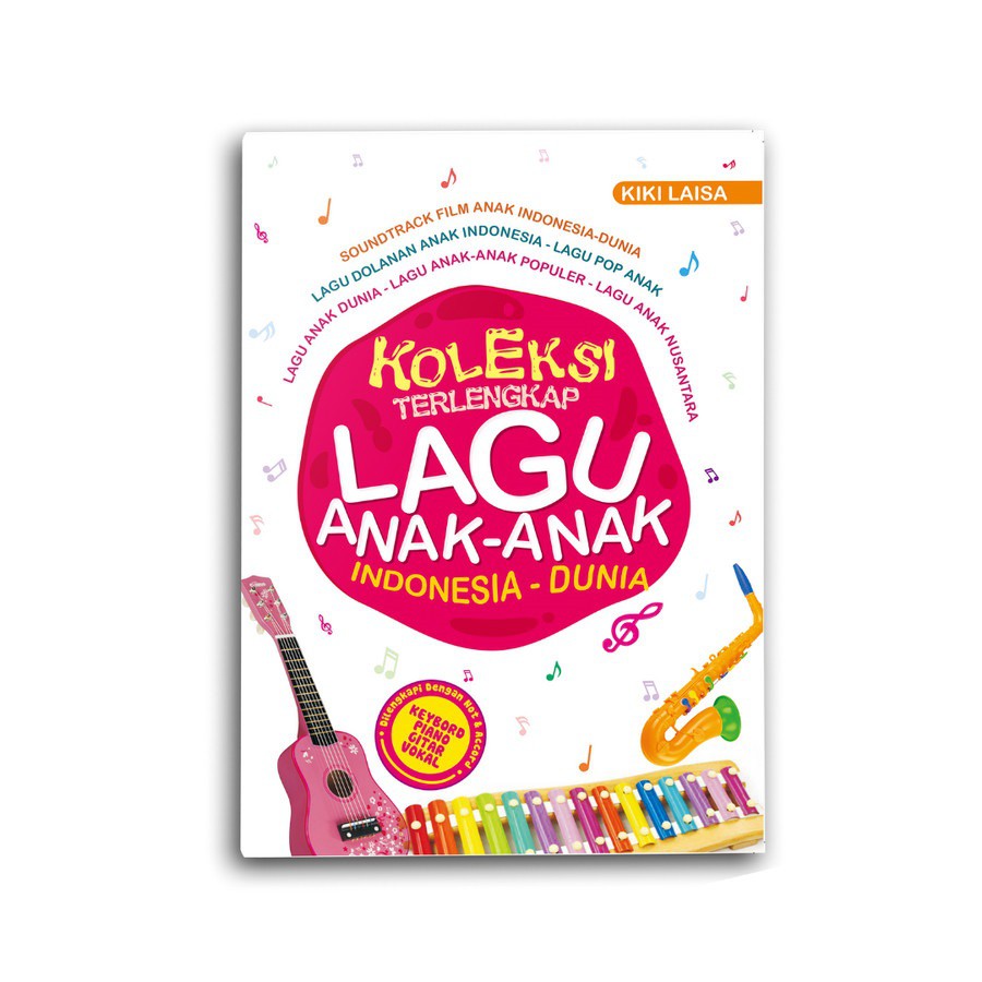 Jual Buku Musik Koleksi Terlengkap Lagu Anak-Anak Indonesia-Dunia ...