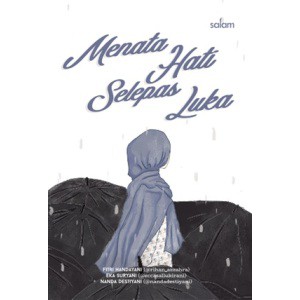 Jual MENATA HATI SELEPAS LUKA-HC | Shopee Indonesia
