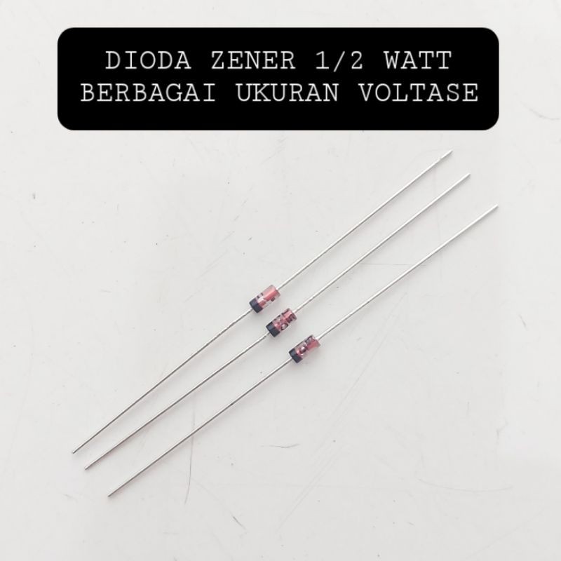 Jual Dioda Zener 1/2 Watt Berbagai Ukuran Voltase | Shopee Indonesia