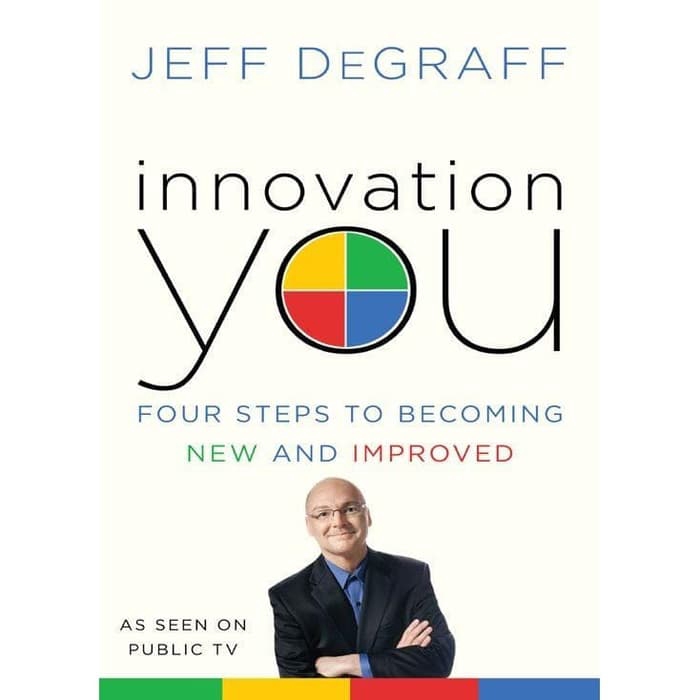 Jual Buku Innovation You Four Steps to Becoming New (Jeff Degraff ...