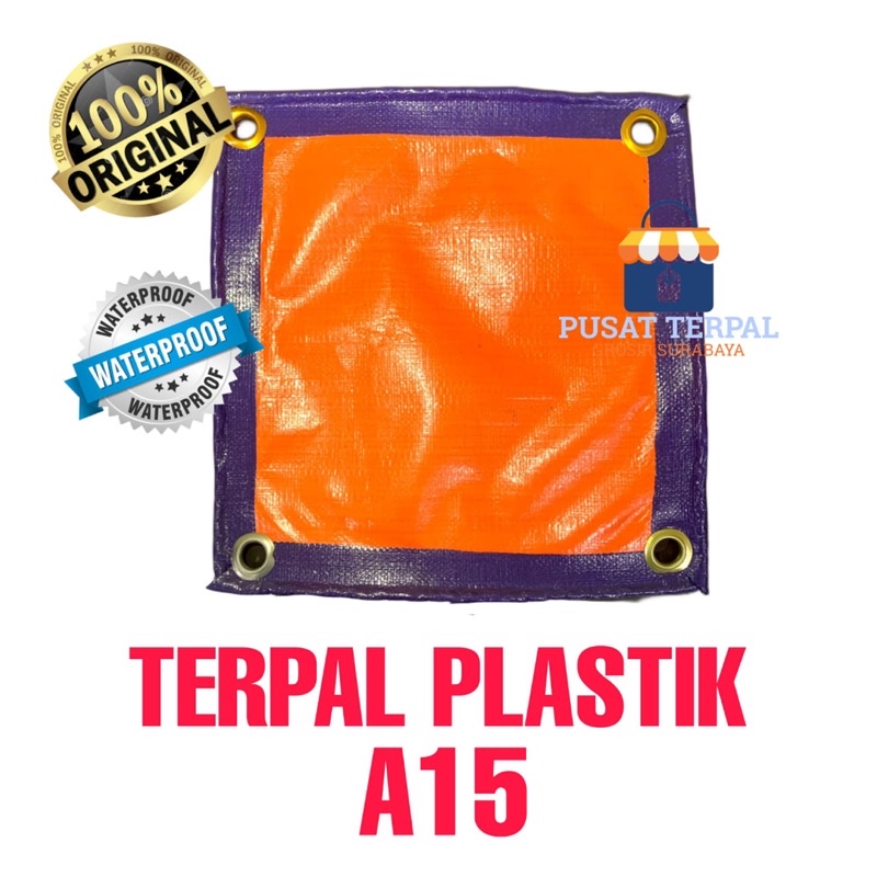 Jual TERPAL PLASTIK A15 / UKURAN CUSTOM (PUSAT TERPAL GROSIR SURABAYA ...