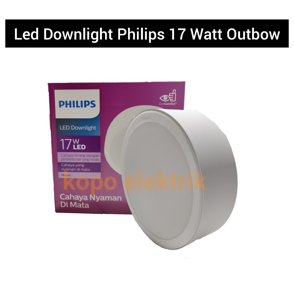 Jual Lampu Led Downlight Philips 17 Watt Bulat Outbow Putih | Shopee ...