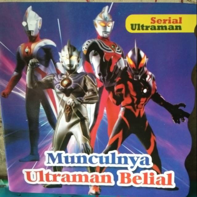 Jual Buku Cerita Anak Serial Ultraman Munculnya Utraman Belial | Shopee ...