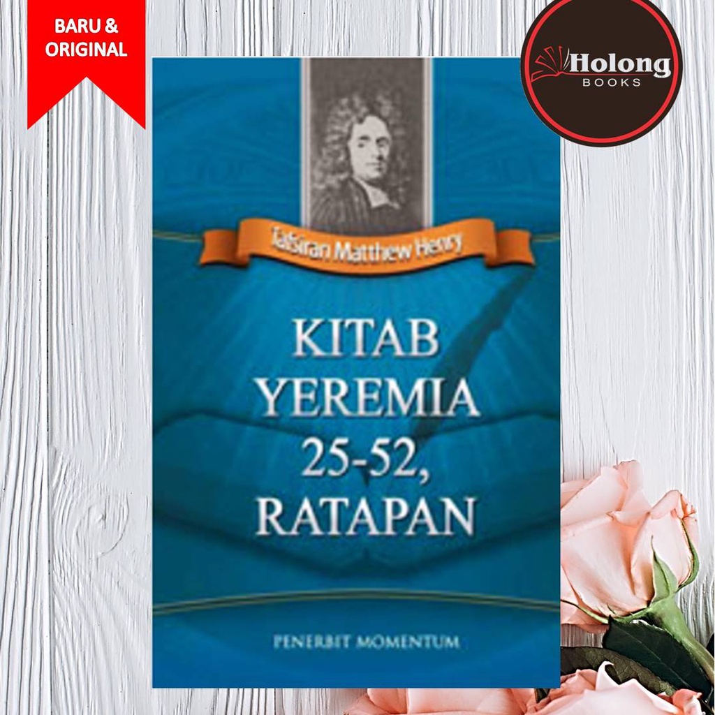 Jual Buku Kitab Yeremia 25-52 dan Ratapan - Tafsiran - Matthew Henry ...
