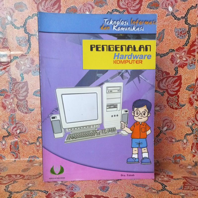 Jual Buku Pengetahuan - Pengenalan Hardware Komputer (Teknologi ...