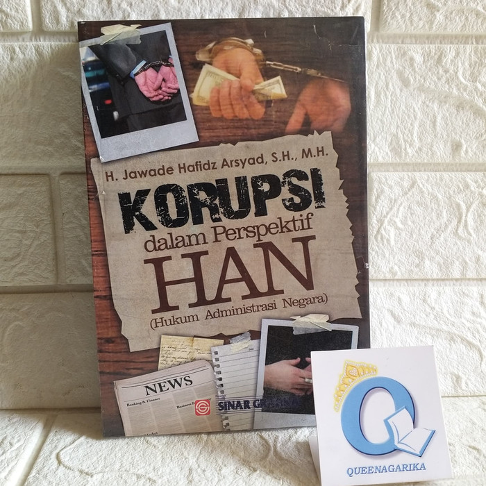 Jual KORUPSI DALAM PERSPEKTIF HAN (hukum administrasi negara) jawade SINAR GRAFIKA | Shopee ...