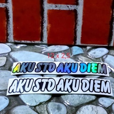 Jual STICKER AKU STD AKU DIAM STICKER CUTTING | Shopee Indonesia