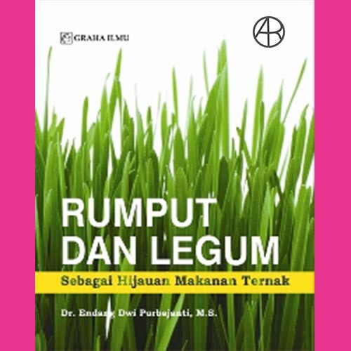 Jual Rumput dan Legum Sebagai Hijauan Makanan Ternak - Endang Dwi ...