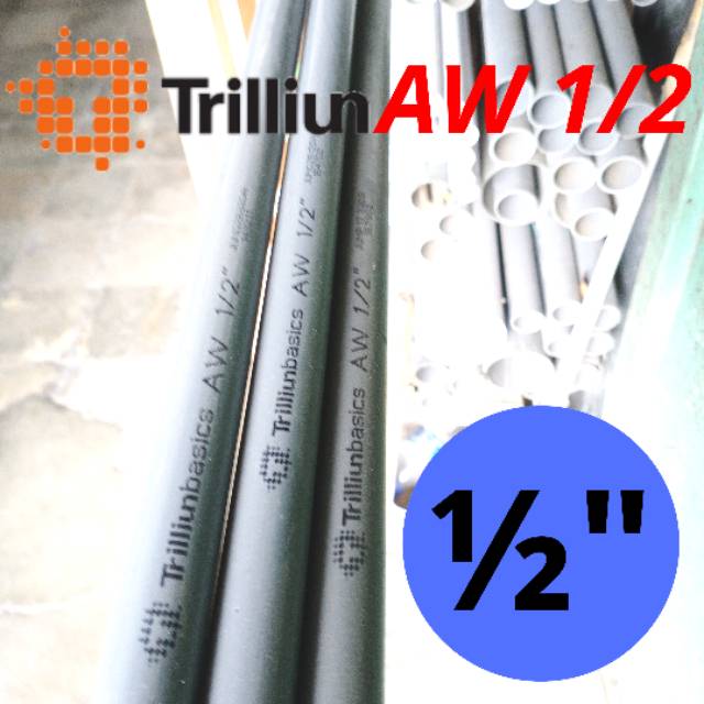 Jual Pipa PVC AW 1/2" TRILLIUN | Pipa AW 1/2" ABU TRILLIUN per 1 meter ...