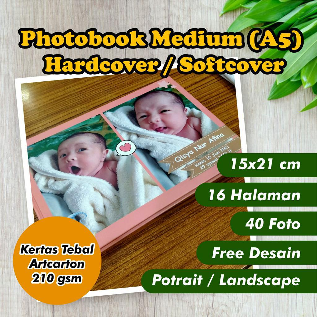 Jual Photobook Medium / A5 (16 hal) - 40 FOTO - 15 x 21 cm - Hardcover ...