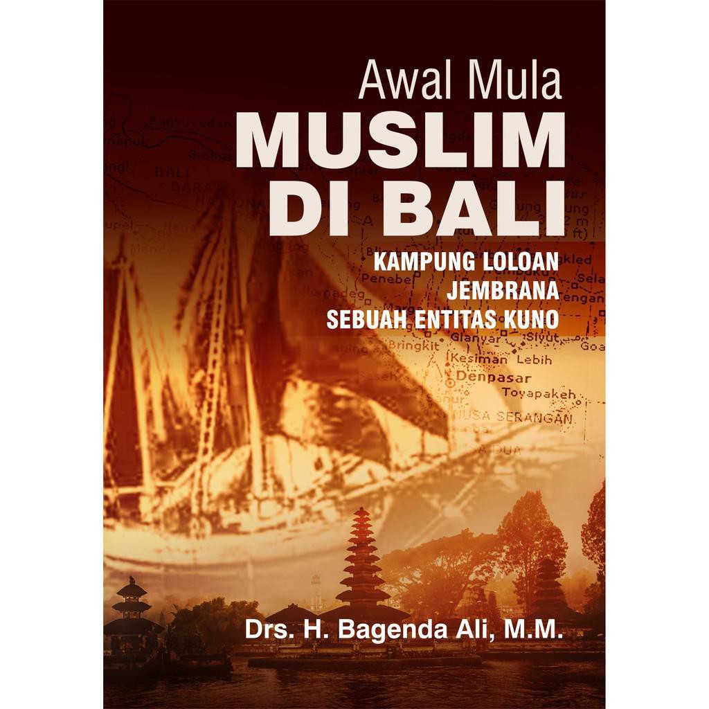 Jual Buku Awal Mula Muslim di Bali | Shopee Indonesia