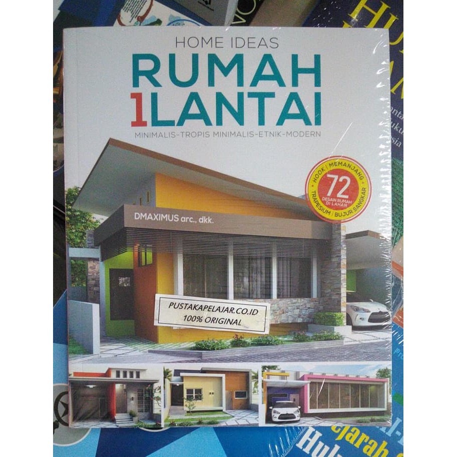 Jual Buku Home Ideas: Rumah 1 Lantai (72 Desain Rumah Di Lahan)-Dmaximus | Shopee Indonesia