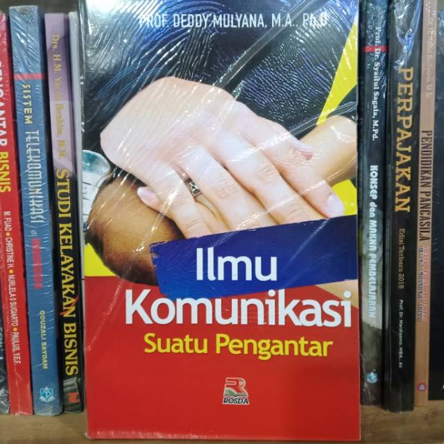 Jual ILMU KOMUNIKASI SUATU PENGANTAR BY DEDDY MULYANA | Shopee Indonesia