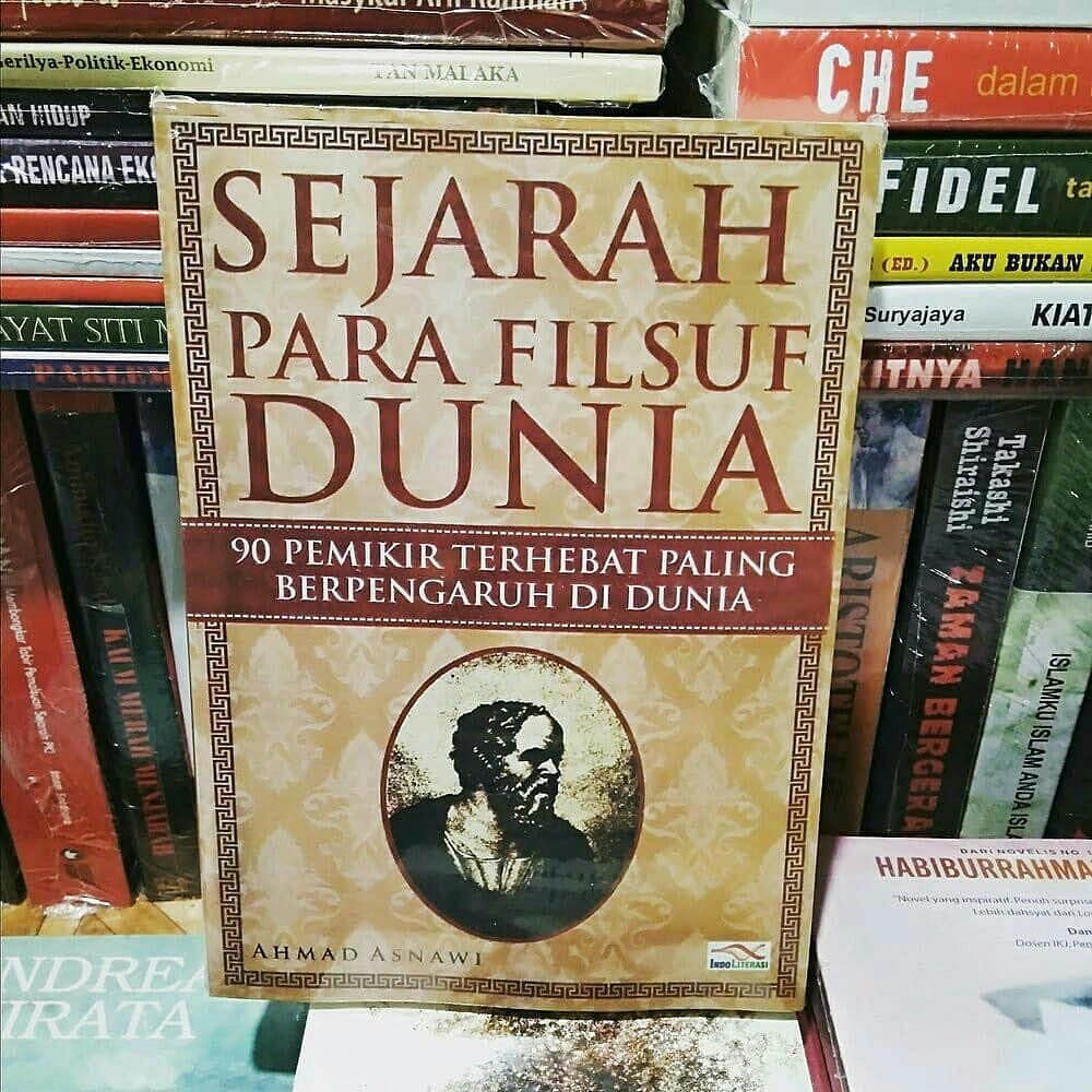 Jual Sejarah Para Filsuf Dunia Ahmad Asnawi | Shopee Indonesia