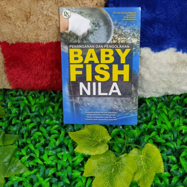 Jual Buku Penanganan Dan Pengolahan Baby Fish Nila | Shopee Indonesia