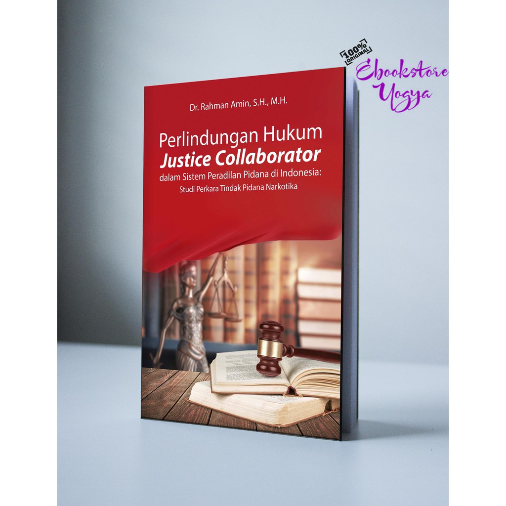 Jual Perlindungan Hukum Justice Collaborator Dalam Sistem Peradilan Pidana Di Indonesia | Shopee ...