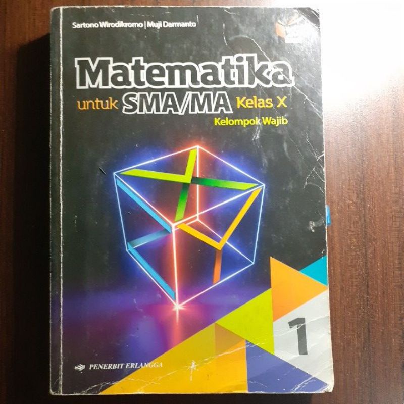 Jual MATEMATIKA SMA KELAS X KELOMPOK WAJIB - ERLANGGA - K13 Revisi | Shopee Indonesia