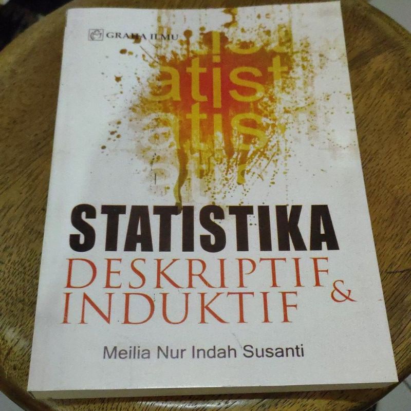 Jual STATISTIKA DESKRIPTIF & INDUKTIF, MEILIA NUR INDAH SUSANTI ...