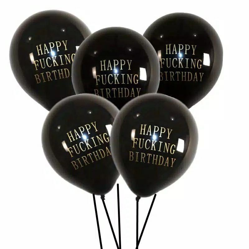 Jual Balon Hitam Balon Ultah Balon Happy Fcking Birthday | Shopee Indonesia