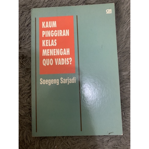 Jual kaum pinggiran kelas menengah qua vadis | Shopee Indonesia Jual kaum pinggiran kelas menengah qua vadis | Shopee Indonesia