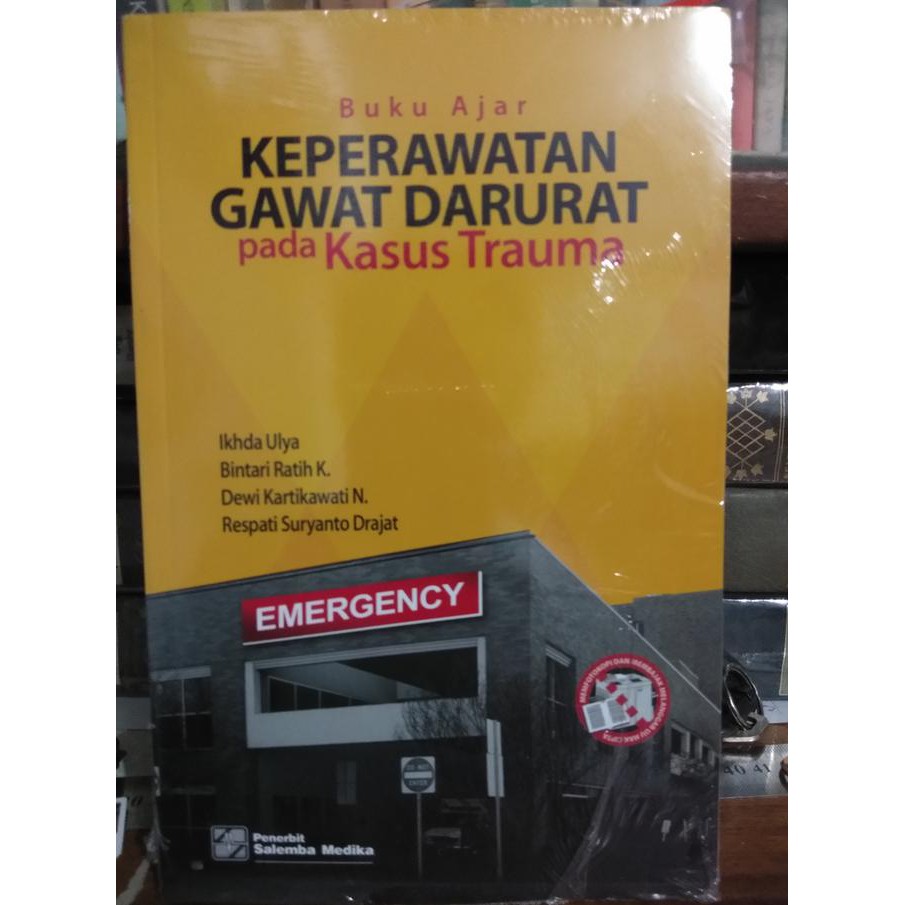 Jual PROMO Buku Ajar Keperawatan Gawat Darurat pada Kasus Trauma - Ikhda Ulya | Shopee Indonesia