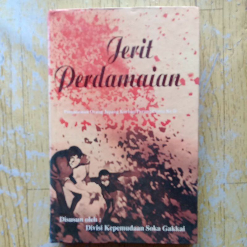 Jual Jerit Perdamaian - Pengalaman Orang Jepang Korban Perang Dunia Ke ...