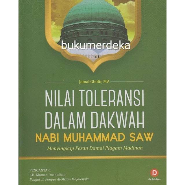 Jual Nilai Toleransi Dalam Dakwah Nabi Muhammad SAW menyingkap pesan ... Jual Nilai Toleransi Dalam Dakwah Nabi Muhammad SAW menyingkap pesan ...