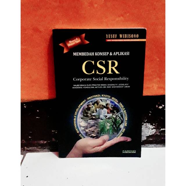 Jual BUKU ASLI MEMBEDAH KONSEP & APLIKASI CSR BY YUSUF WIBISONO ...