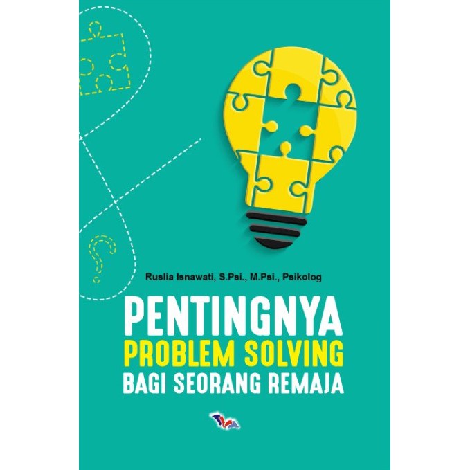 Jual Pentingnya Problem Solving Bagi Seorang Remaja | Shopee Indonesia