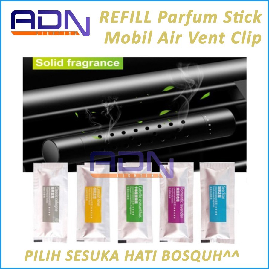 Jual REFILL Parfum Stick Car Air Vent High Quality Parfum Stick REFILL ...