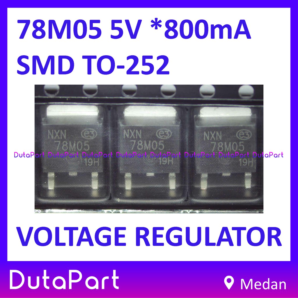 Jual 78M05 7805 5V 0.8A 800mA SMD NXN VOLTAGE REGULATOR TO-252 *LEBIH ...