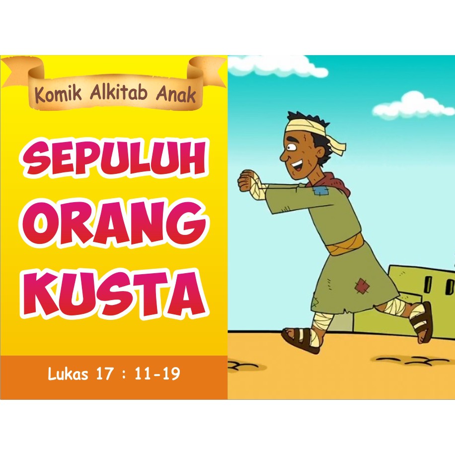 Jual SEPULUH ORANG KUSTA - Komik Alkitab Anak | Shopee Indonesia