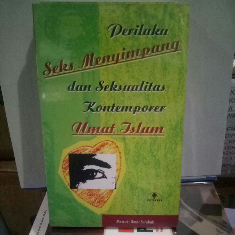 Jual PERILAKU SEKS MENYIMPANG DAN SEKSUALITAS KONTEMPORER UMAT ISLAM | Shopee Indonesia