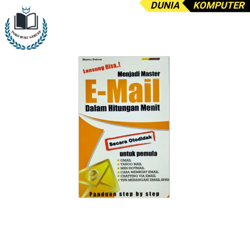 Jual Buku Komputer - Menjadi Master EMail Dalam Hitungan Menit | Shopee ...