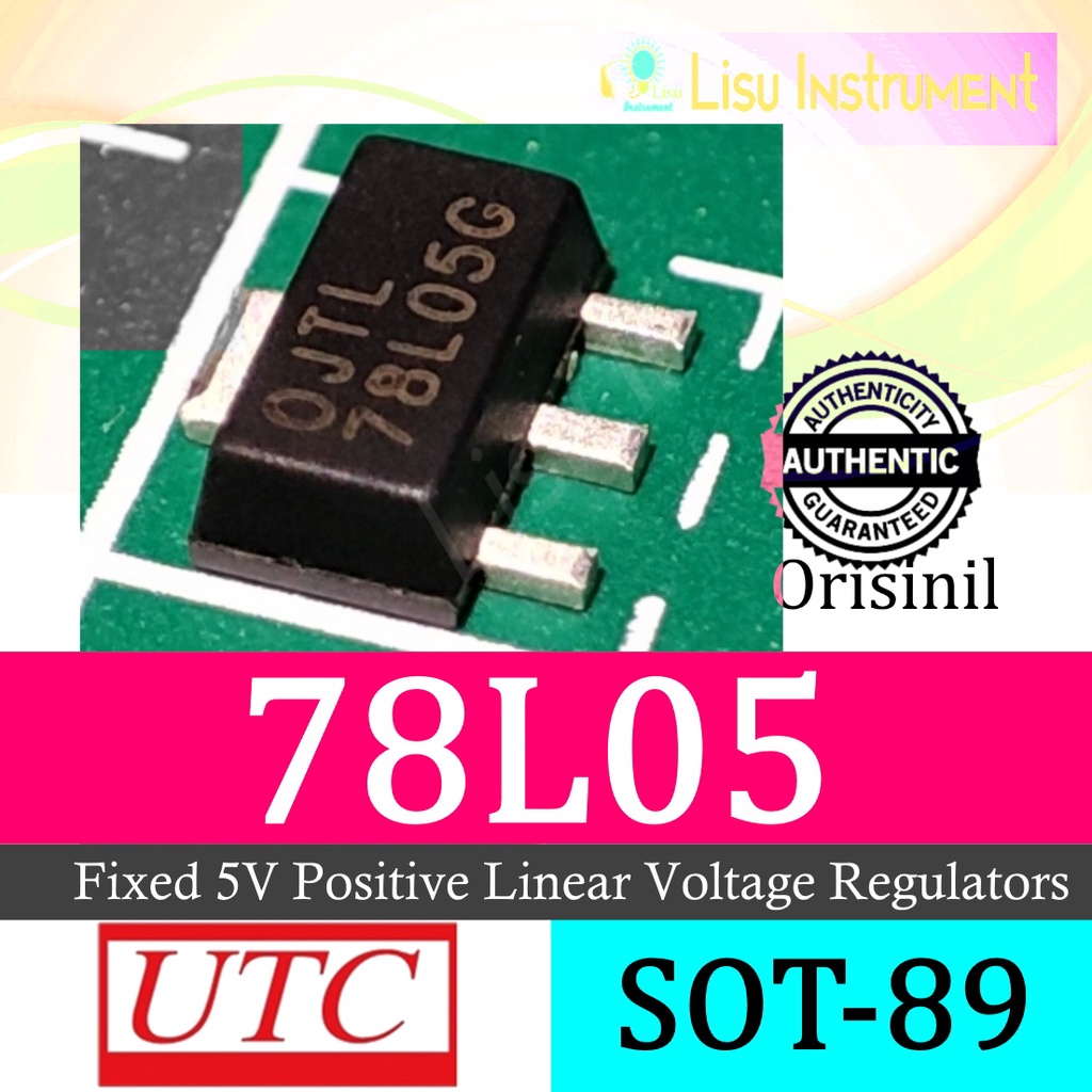 Jual 78L05 L78L05 7805 Voltage Regulator 5V 100mA SOT-89 UTC Original ...