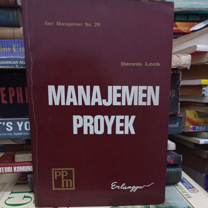 Jual BUKU MANAJEMEN PROYEK DENNIS LOCK | Shopee Indonesia