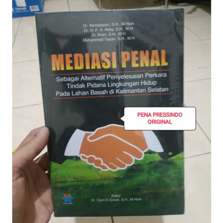 Jual BUKU MEDIASI PENAL SEBAGAI ALTERNATIF PENYELESAIAN PERKARA TINDAK PIDANA LINGKUNGAN HIDUP ...