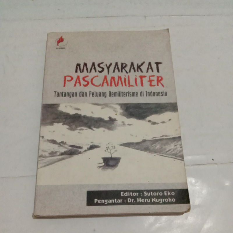 Jual Masyarakat Pasca Militer.Tantangan dan Peluang Demiliterisme di ...