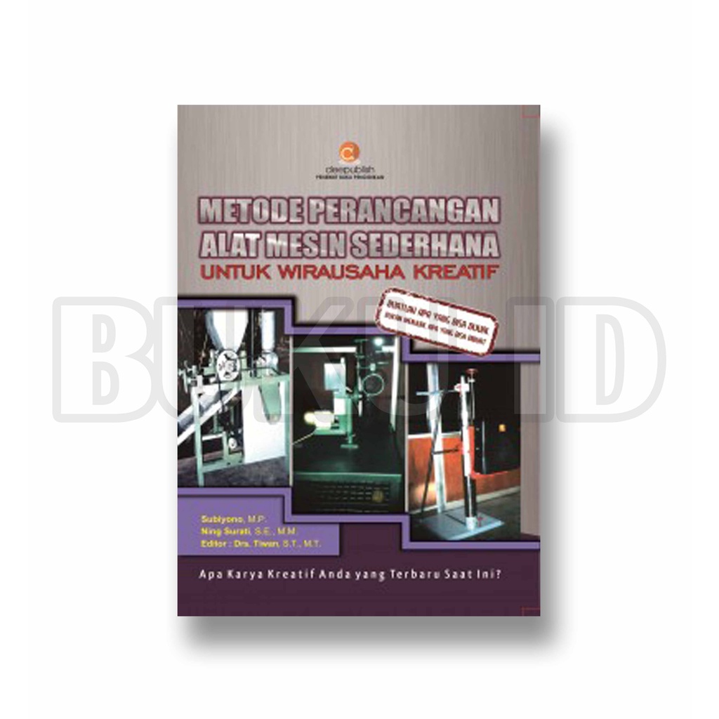 Jual Buku Metode Perancangan Alat Mesin Sederhana untuk Wirausaha ...