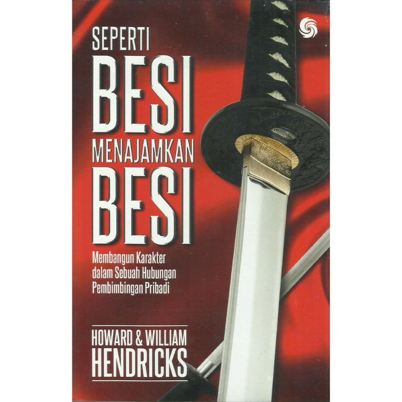 Jual KATALIS MEDIA, Seperti Besi Menajamkan besi- howard & william ...